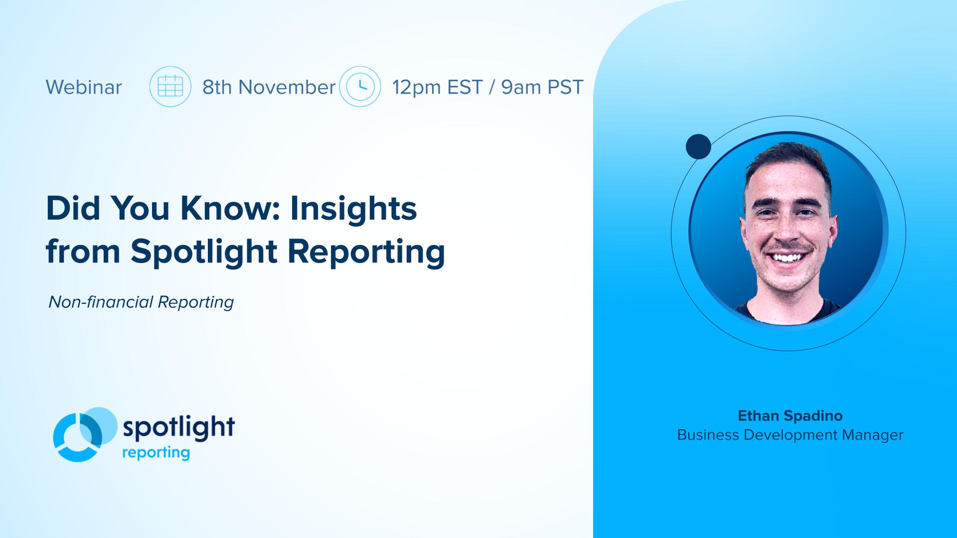 Did You Know: Insights from Spotlight Reporting
